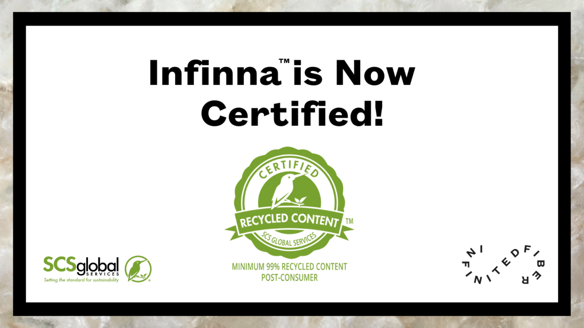 Infinna™ achieves 99% Recycled Content Certification from SCS Global ...